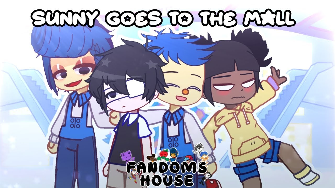 Fandom House | "Sunny goes to the mall!" | Gacha Club | EP - 12 ...