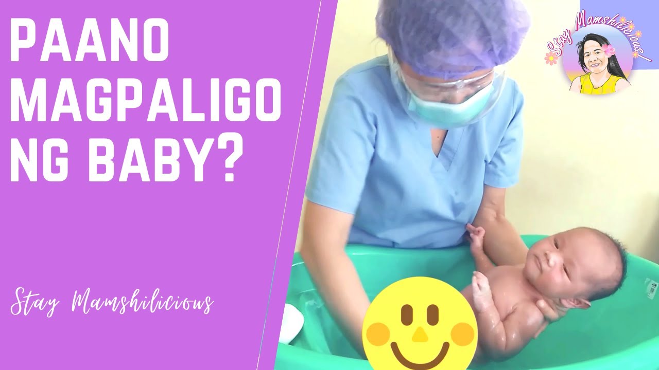 HOW TO BATH A BABY | PAANO MAGPALIGO NG BABY? - YouTube