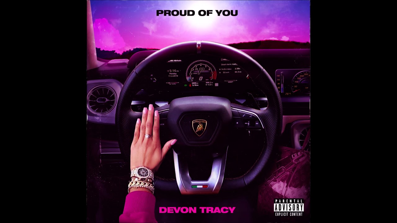 Devon Tracy - "Proud Of You" OFFICIAL VERSION - YouTube