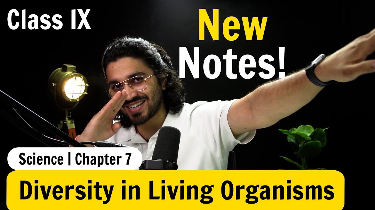 Diversity in Living Organisms | Complete NCERT NOTES | Class 9 Science ...
