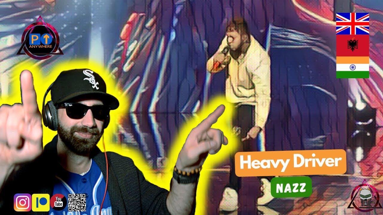 Nazz || HEAVY DRIVER || MTV Hustle Parked Up Anywhere 🇬🇧🇮🇳🇦🇱 REACTION ...