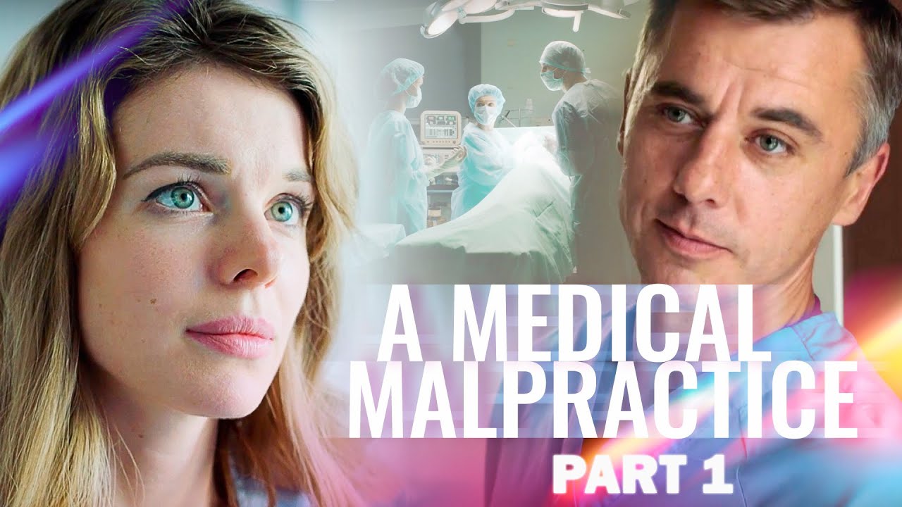 A medical Malpractice Part 1 - YouTube