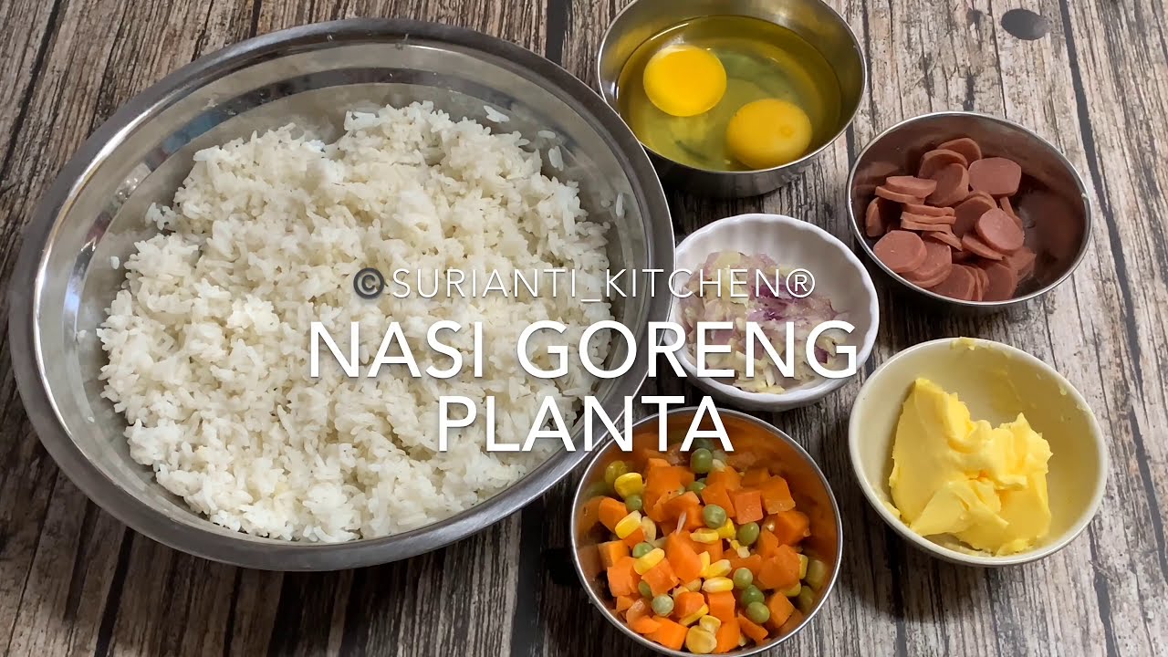 Nasi Goreng Planta style ibu untuk bekal anak, simple dan sedap - YouTube