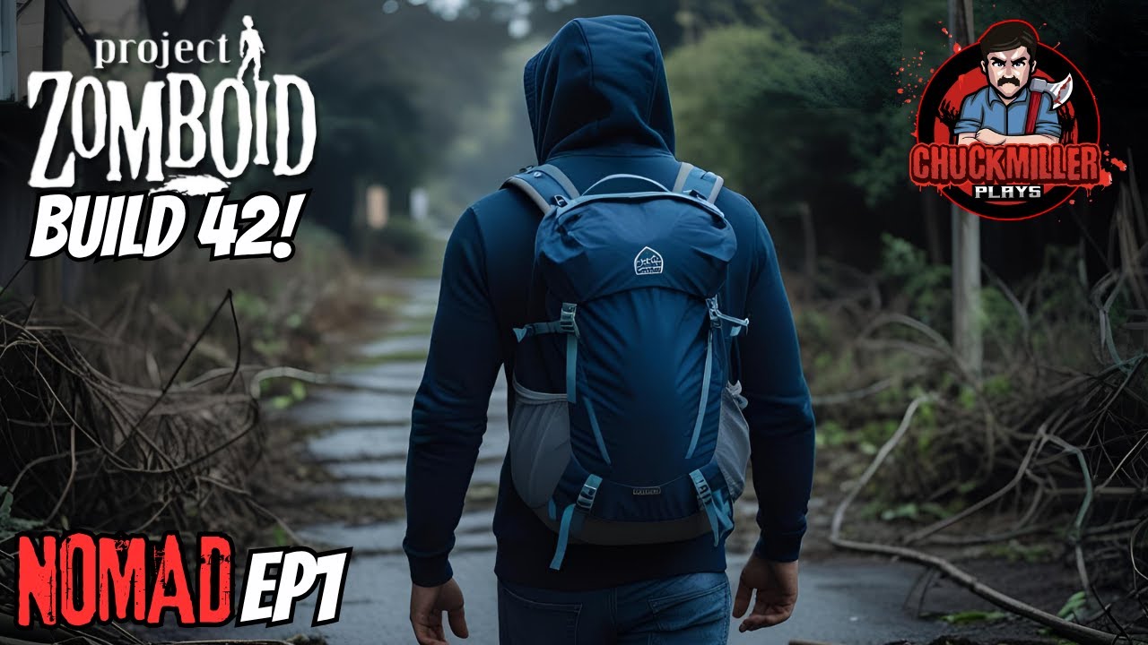 Project Zomboid Build 42 Nomad - Episode 1 - A Long Road Ahead - Modded ...