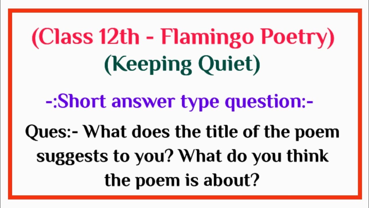 What Does The Title Of The Poem Suggests To You Keeping Quiet Class what-does-the-title-of-the-poem-suggests-to-you-keeping-quiet-class