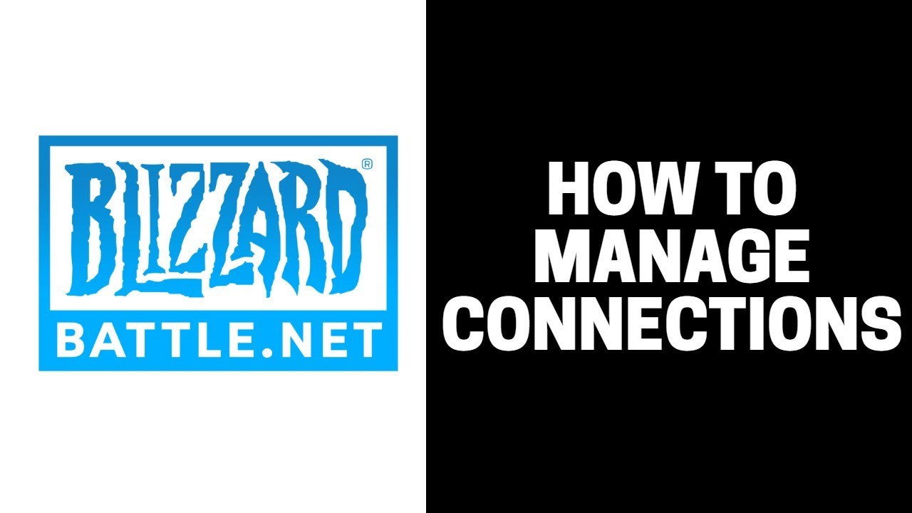 How to Manage Connections in Battle net - YouTube