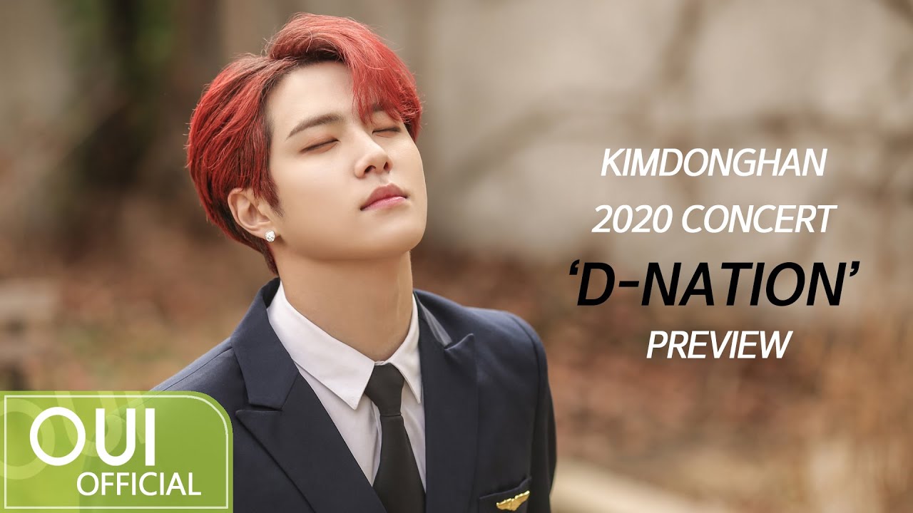 김동한(KIM DONG HAN) - 2020 CONCERT 'D-NATION' PREVIEW - YouTube