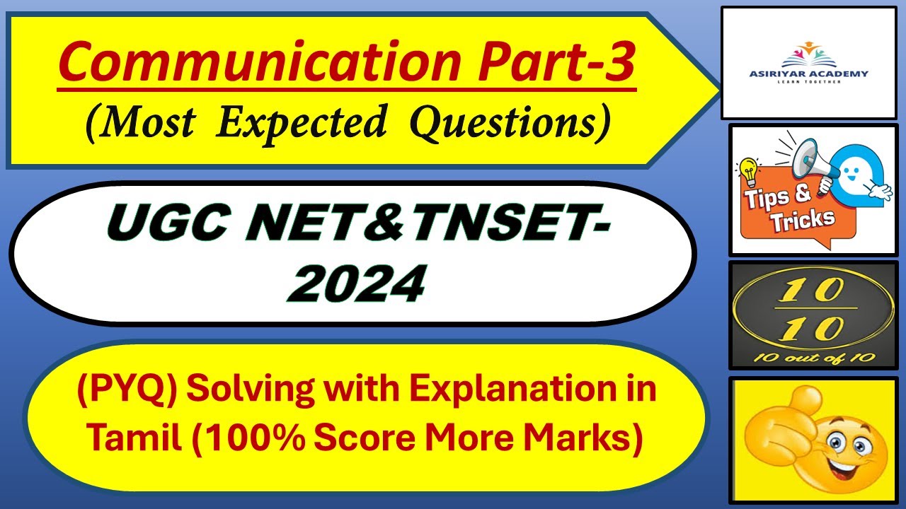 UGC NET&TNSET-Communication-Part 3(PYQ)(Most Expected Questions&Explanations)(100% Score-Full ...