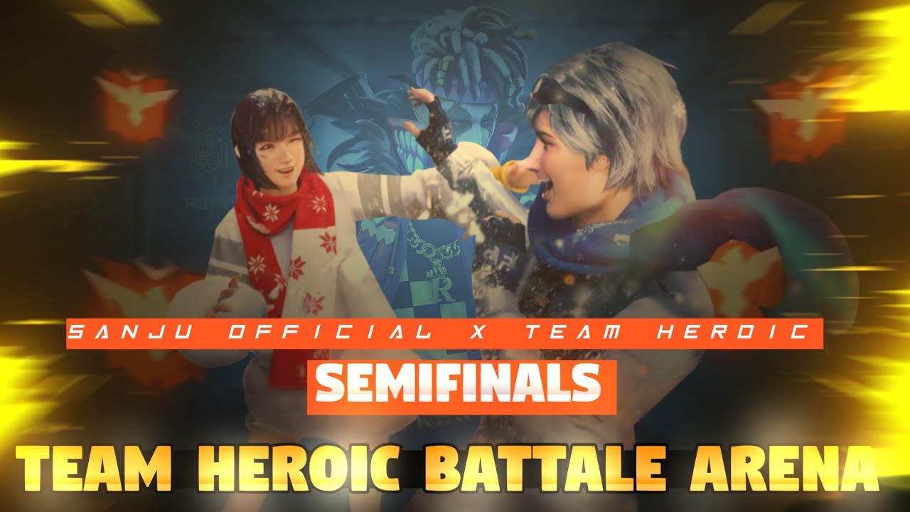 TEAM HEROIC BATTLE ARENA || SEMI FINAL MODE || HEROIC OFFICIAL || - YouTube