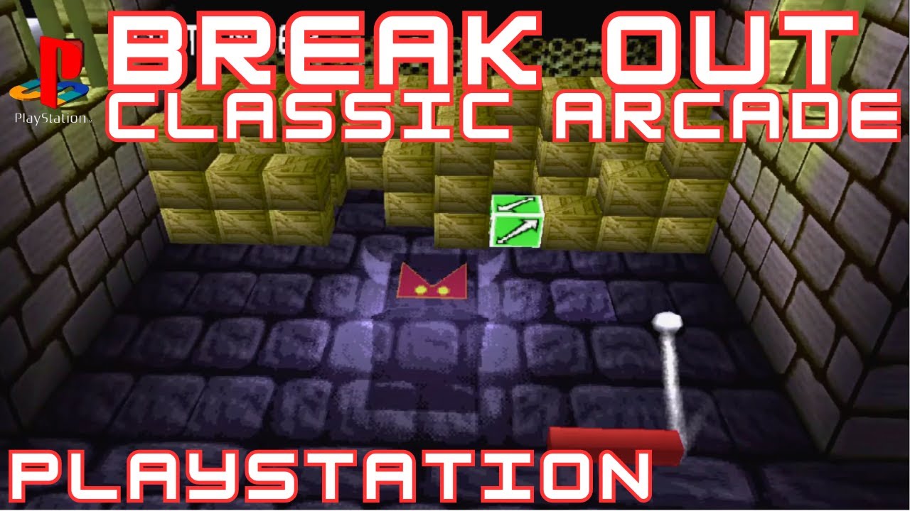 Break Out - 10 mins Impression | Playstation Classic Arcade Game - YouTube