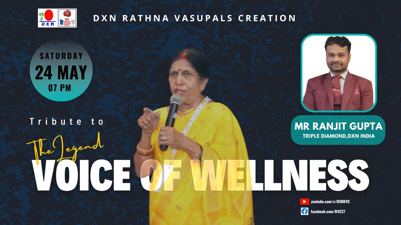 Tribute to the Legend - Voice of Wellness | Mr RANJIT KUMAR GUPTA - TD ...