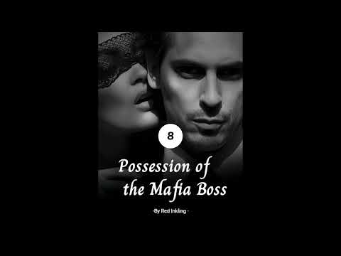 Hinovel Audiobook - Possession of the Mafia Boss 8
