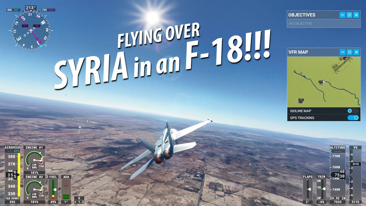 Flying Over Syria In An F-18 Using Microsoft Flight Simulator 2020 ...