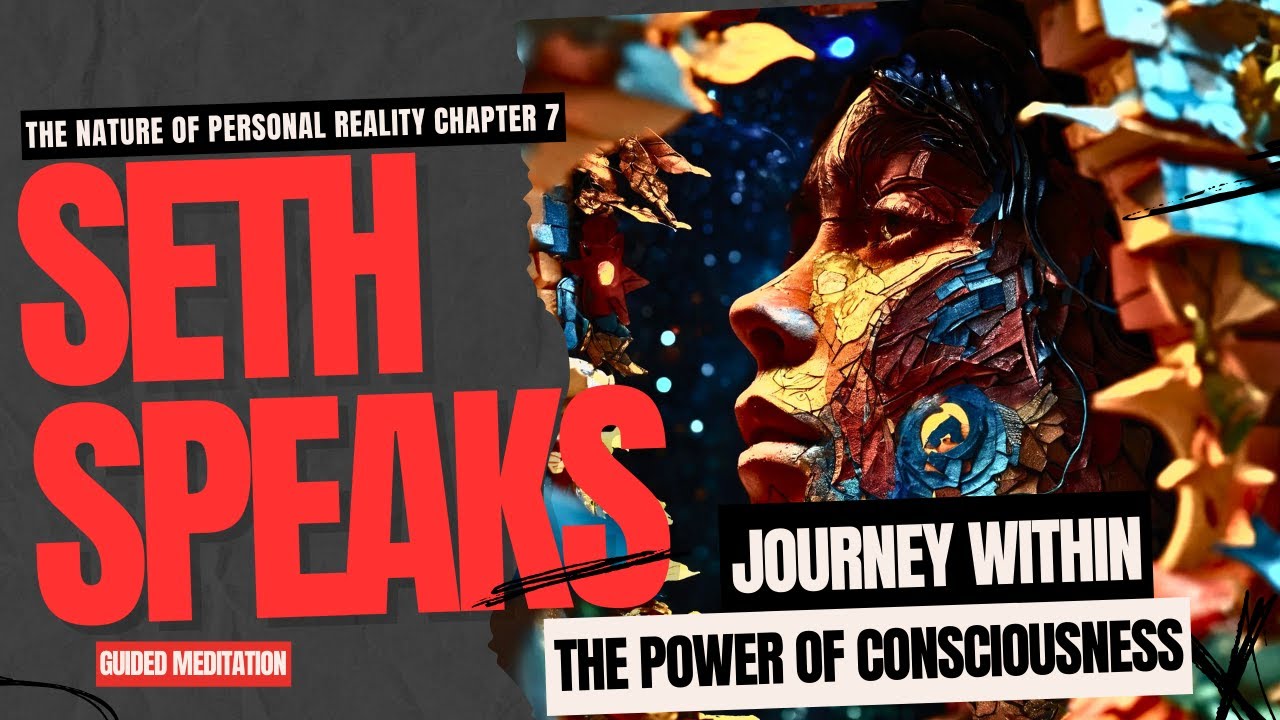 SETH SPEAKS | Journey Within: Unveiling the Wisdom of Your Body - YouTube
