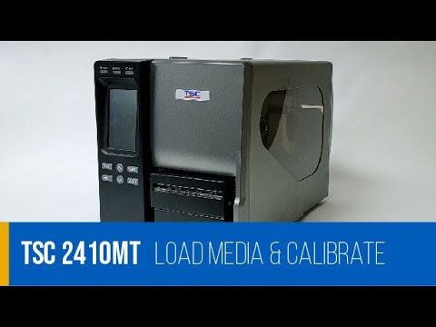 TSC 2410MT | How to Load Media & Calibrate | Trebnick Systems - YouTube
