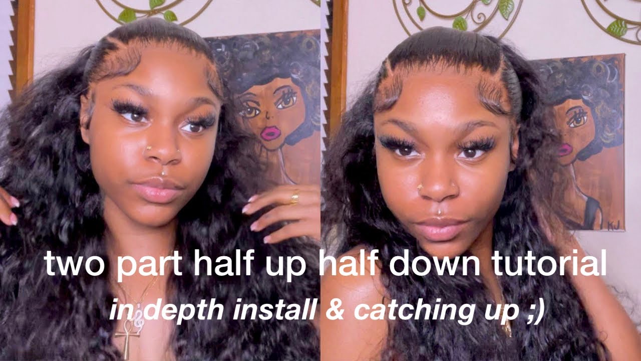 Trendy 2 Part Half Up Half Down Install Tutorial | Catching Up ...