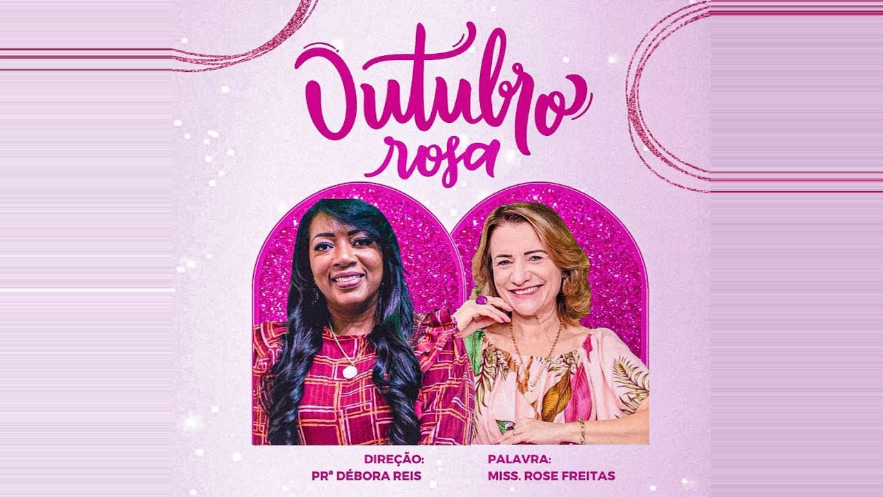 CULTO DA CIBET "Outubro Rosa"_ADTG |18-10-22| - YouTube