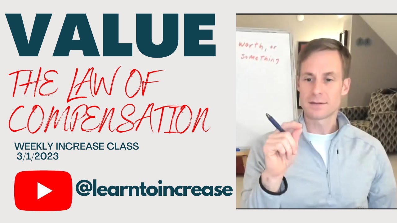 Value: The Law of Compensation | INCREASE with Blake J Anderson | Ep ...