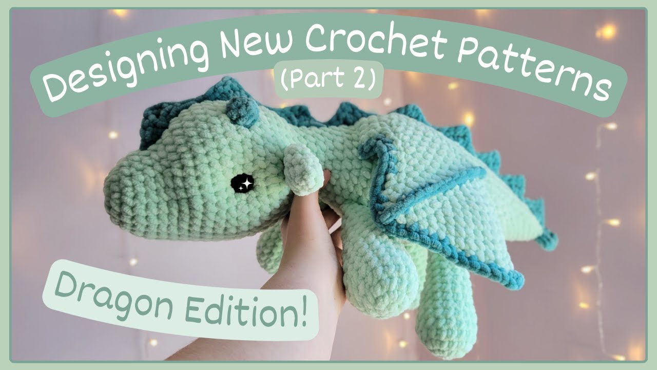 ️ Crochet Giant Dragons With Me! ️ Designing New Crochet Patterns ...