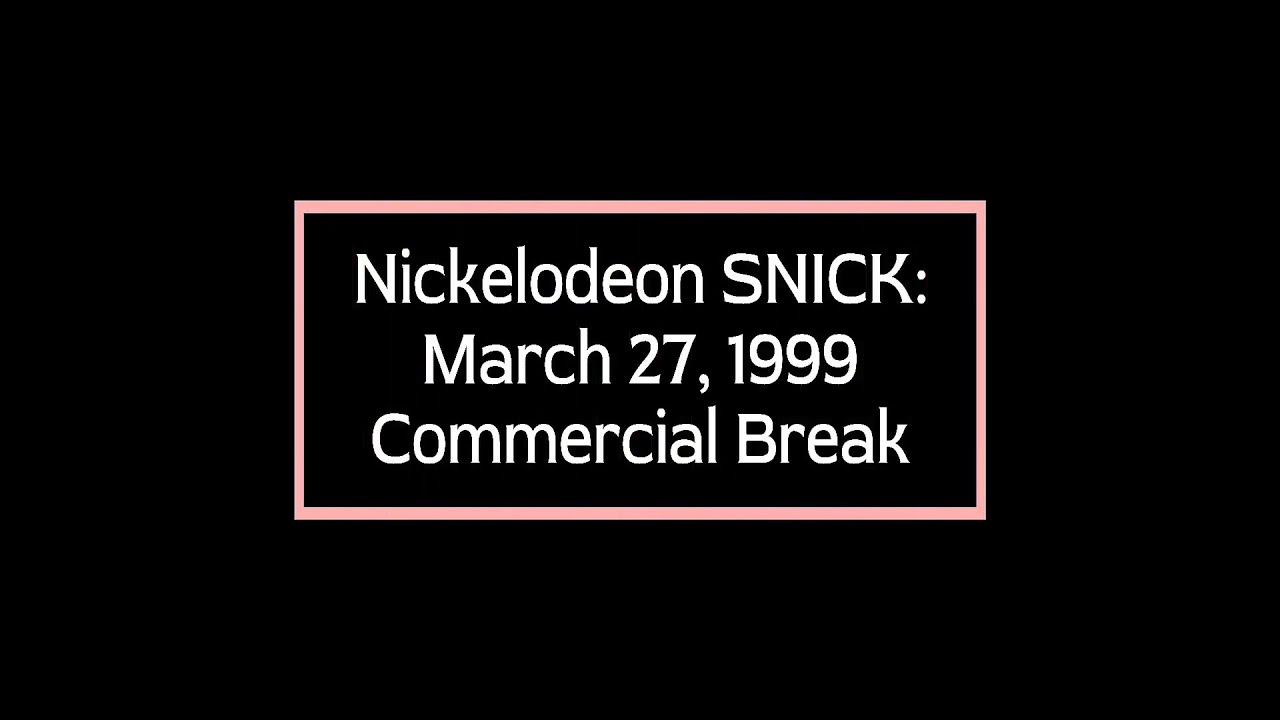 Nickelodeon SNICK: March 27, 1999 Commercial Break - YouTube