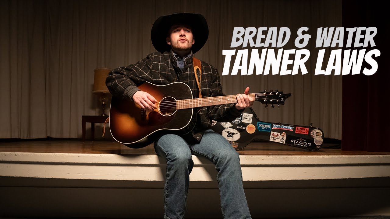 Bread & Water - Tanner Laws - Big Sky Bonus Tracks - YouTube