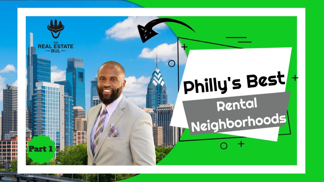 Philadelphia's Best Rental Neighborhoods || Part 1 || Philadelphia ...