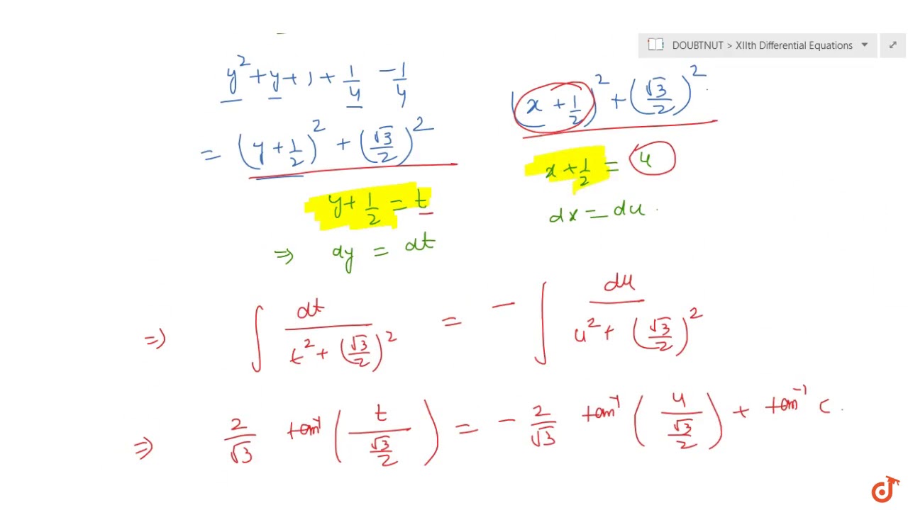 Show That The General Solution Of The Differential Equation dy dx