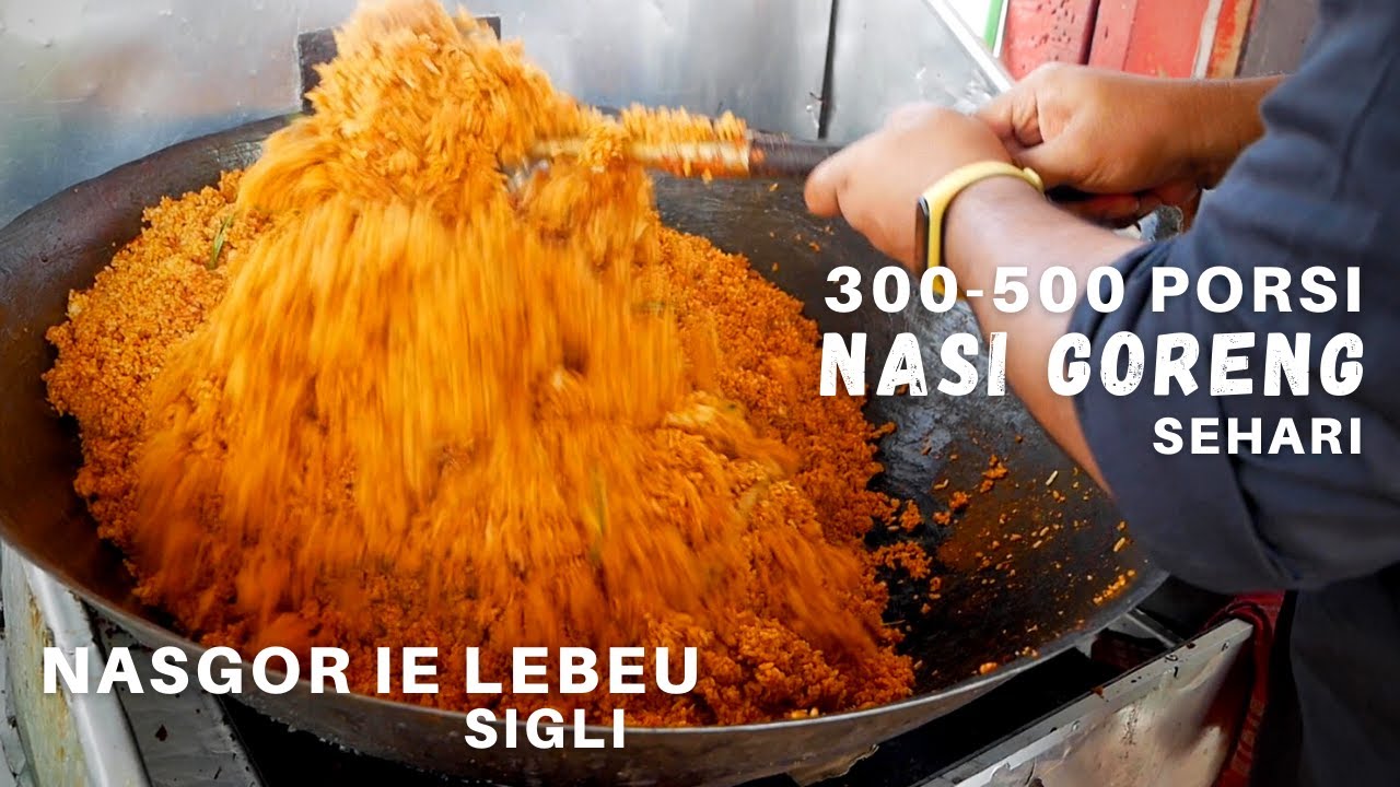 Masak 60 Porsi Nasi Goreng - Nasgor Ie Leubeu Sigli - YouTube
