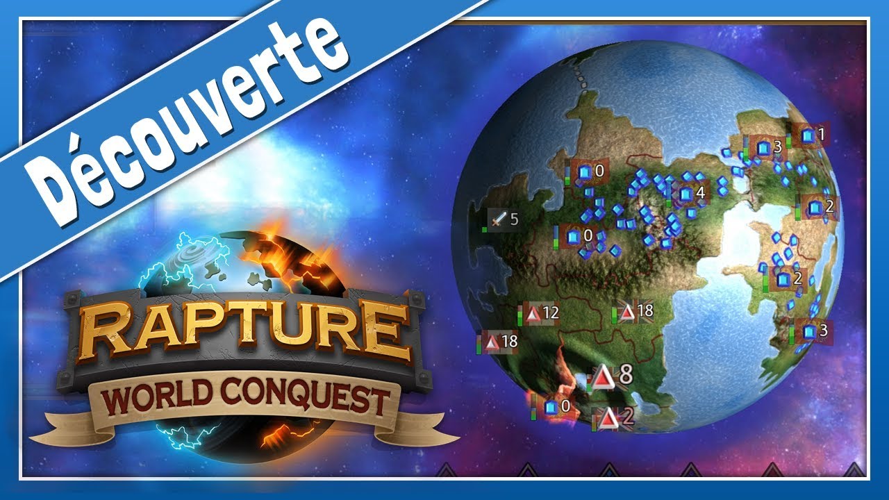 RAPTURE WORLD CONQUEST - Conquêtes rapides et missions variées ...