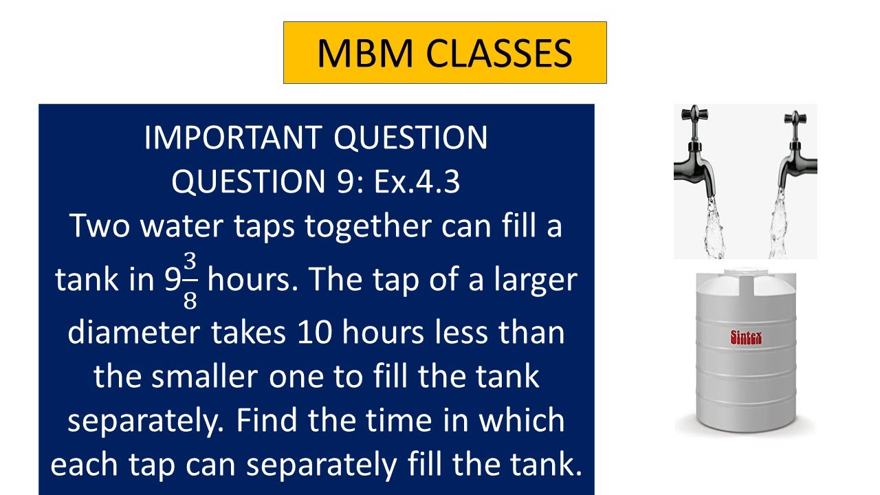 MBM CLASSES | TAP SUM | CLASS 10 | QUADRATIC EQUATION | EX 4.3|Q9 - YouTube