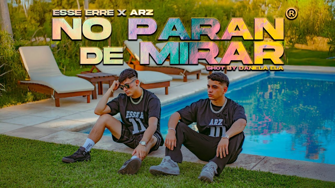 NO PARAN DE MIRAR - ARZ FT ESSE ERRE (Video Oficial) - YouTube