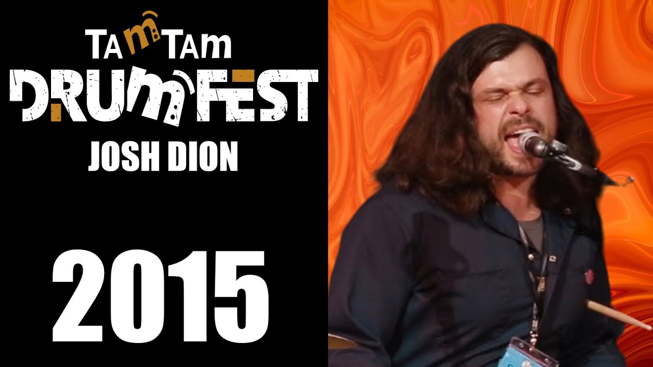 2015 Josh Dion - TamTam DrumFest Sevilla - Yamaha Drums #tamtamdrumfest ...