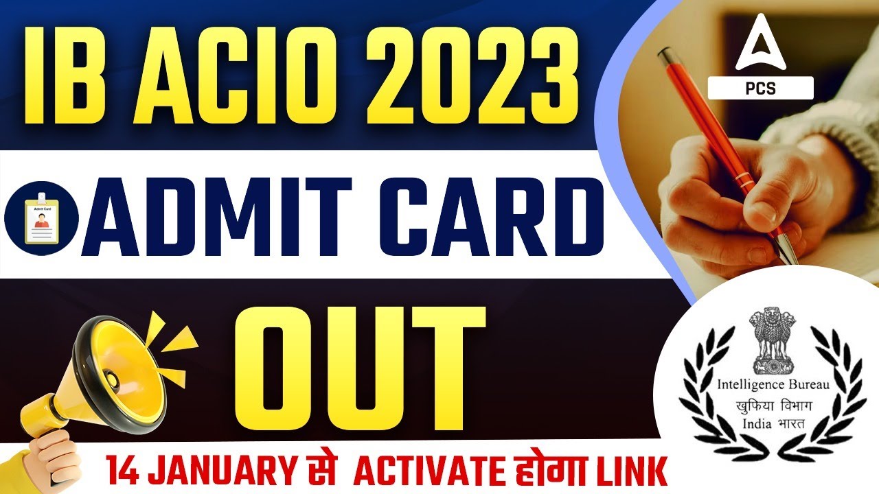 IB ACIO Admit Card 2024 🔥| How to Download IB ACIO Admit Card 2024 ...