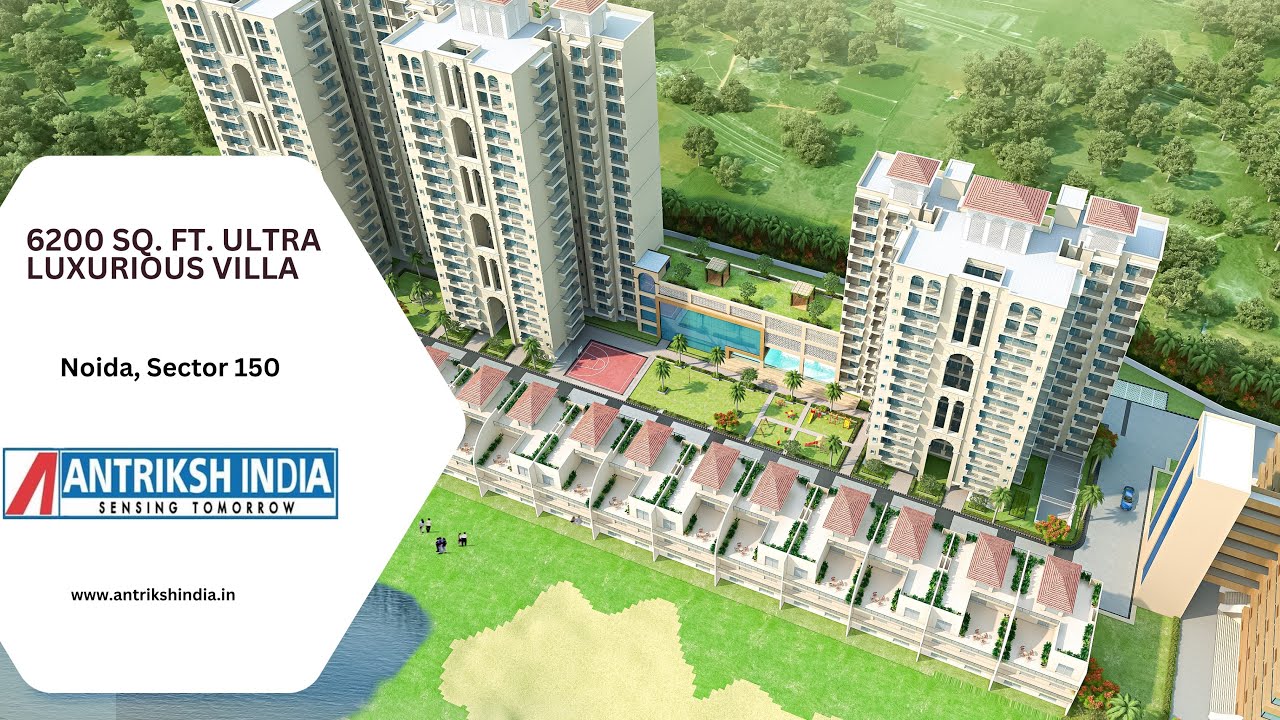 🏡 6200 Sq. Ft. Ultra-Luxury Villas at Antriksh Grand View | Antriksh ...