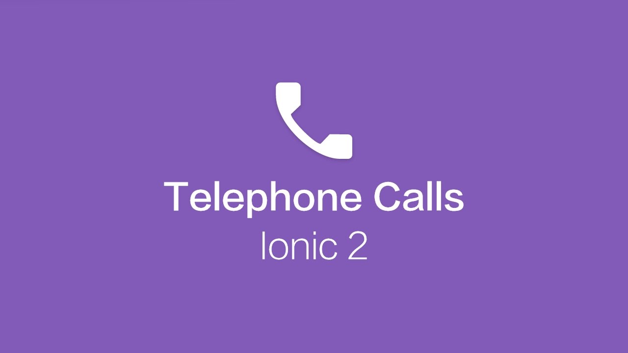 Create a Phone Call Application with Ionic 2 - YouTube