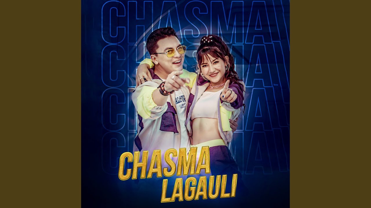 Chasma Lagauli - YouTube Music