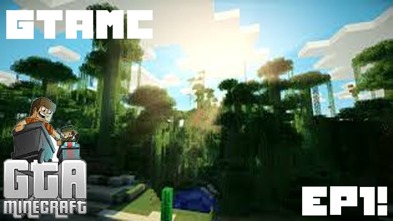 GTAMC EP1 W/ xWillZx! - YouTube