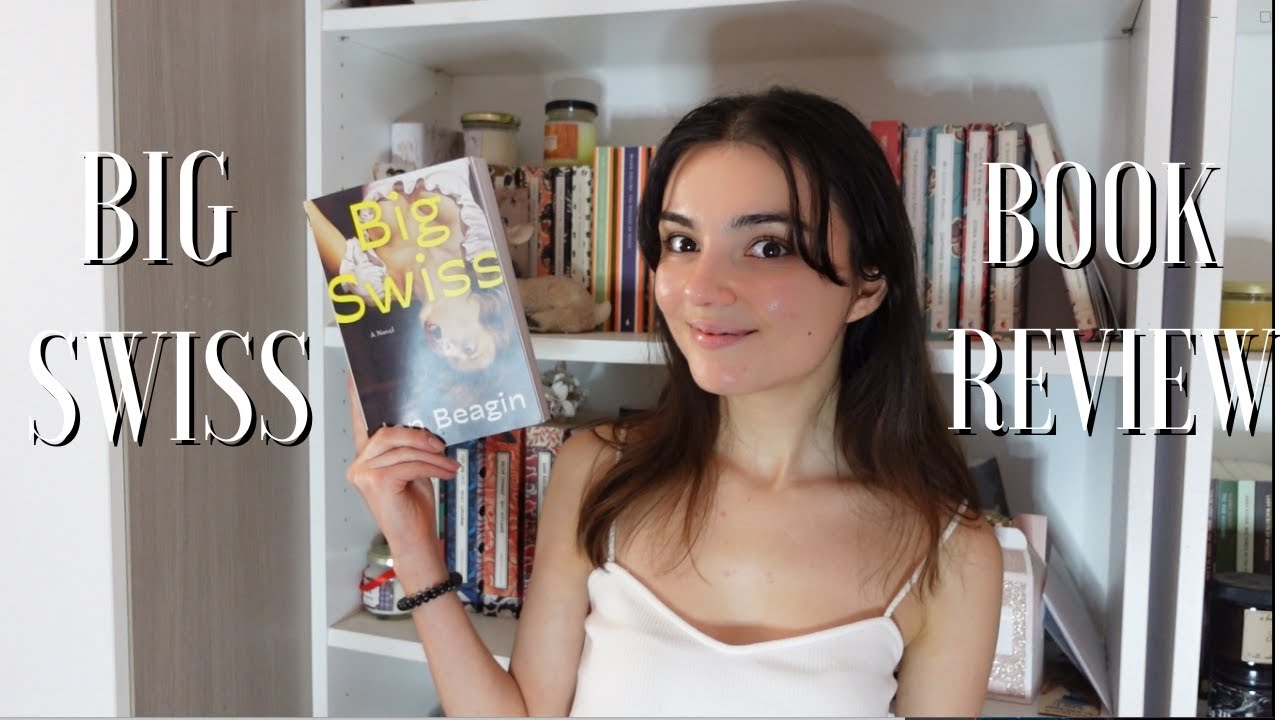 Big Swiss by Jen Beagin - YouTube