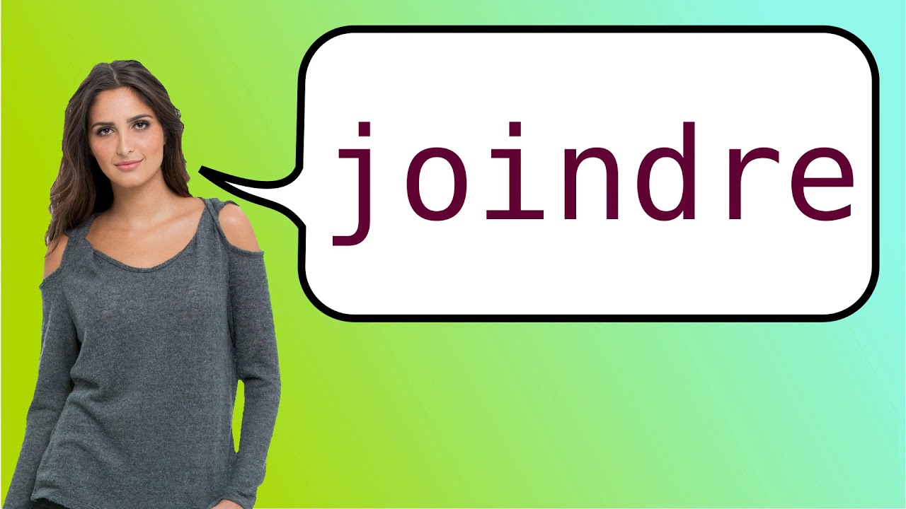 How to say 'join' in French? - YouTube