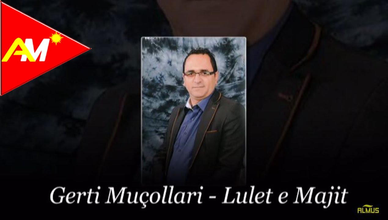 Gerti Mucollari - Lulet e Majit (Official Audio) - YouTube