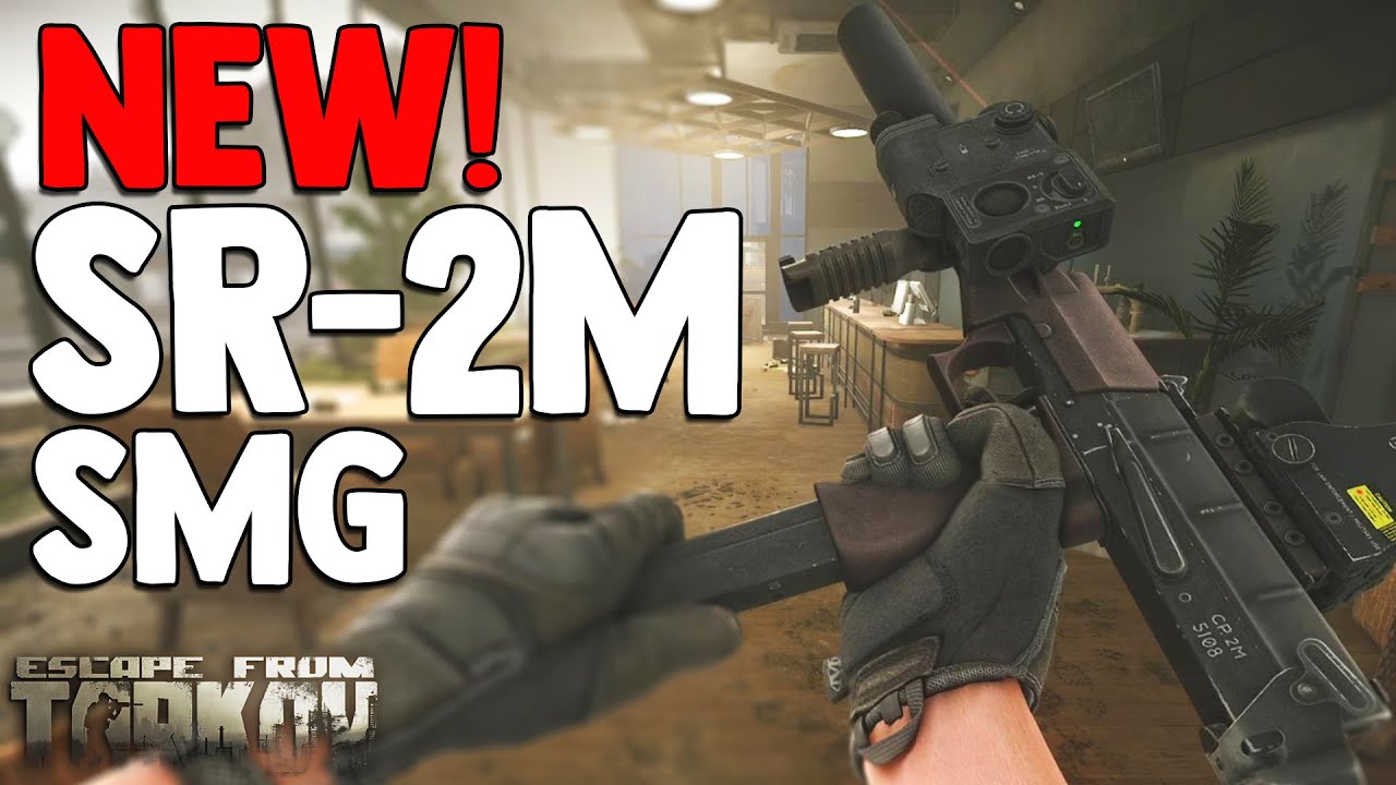 NEW SR-2M SMG Showcase - Escape From Tarkov - YouTube