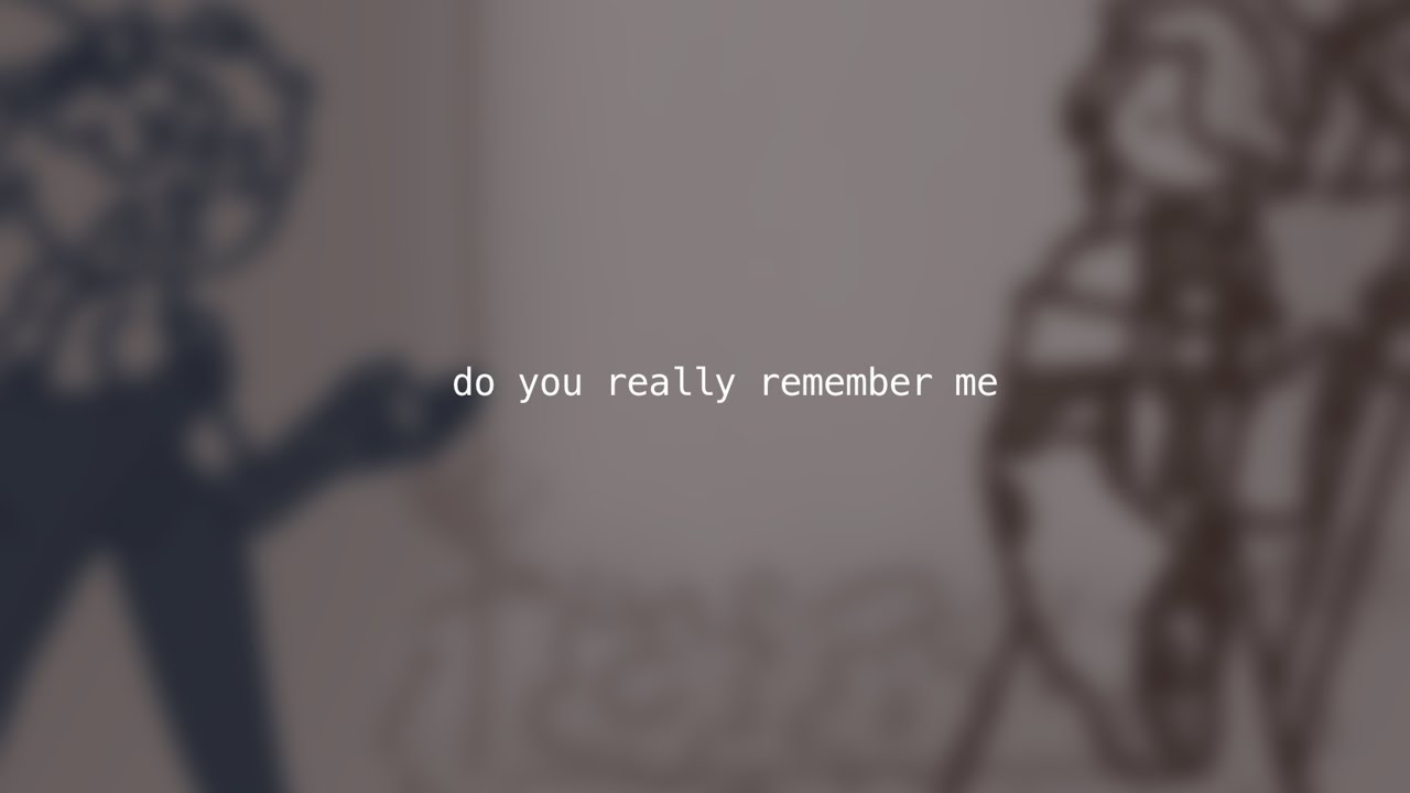 "do you really remember me?" - YouTube