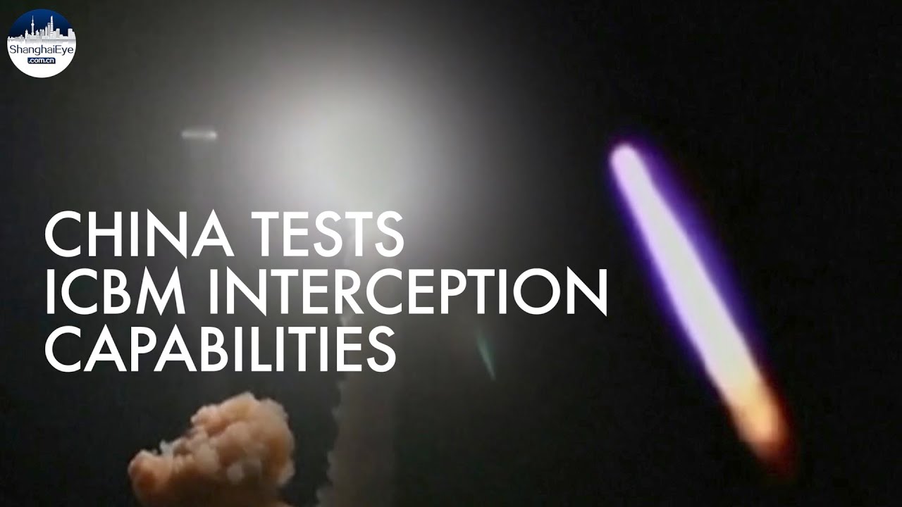 China PLA tests ground-based midcourse anti-missile interception ...