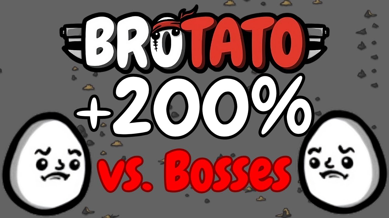 Jack does +200% damage against BOSSES!? (BROTATO) *MORE* - YouTube