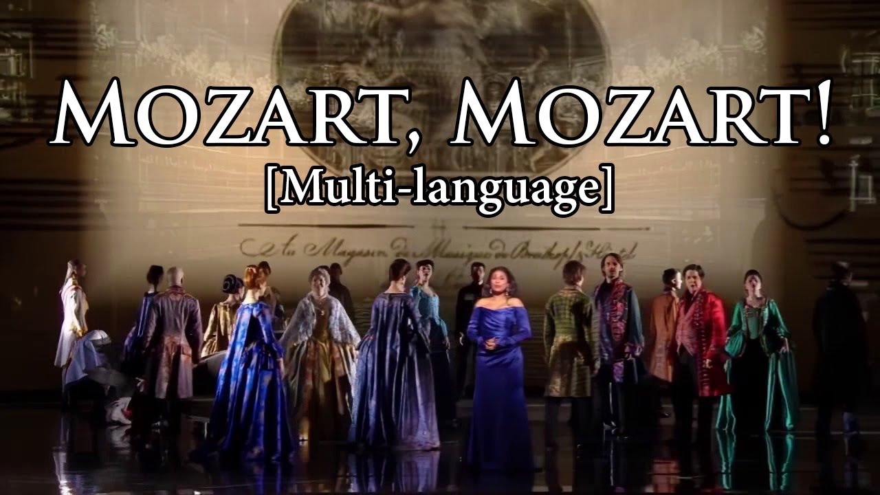 [New] Mozart! das Musical - Mozart, Mozart! (Multi-Language) - YouTube