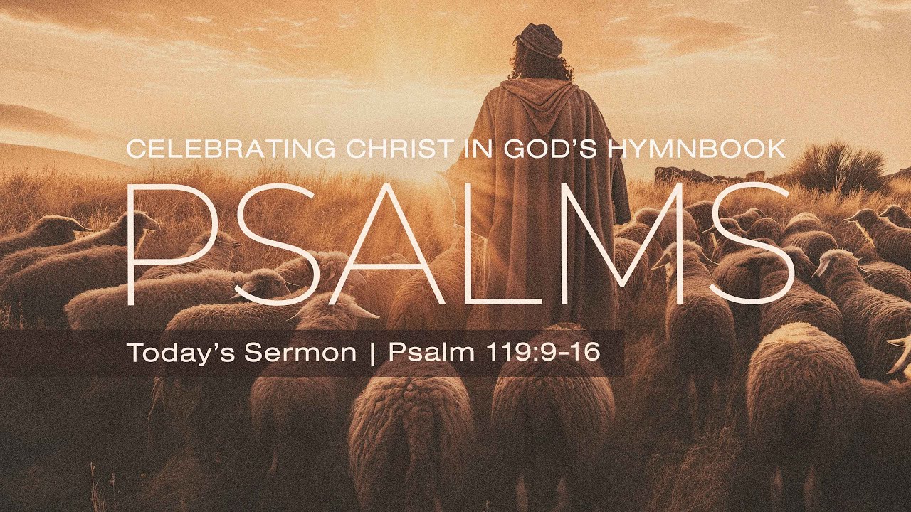 Psalm 119:9-16 | Roger Sappington | Central Bible Church - YouTube