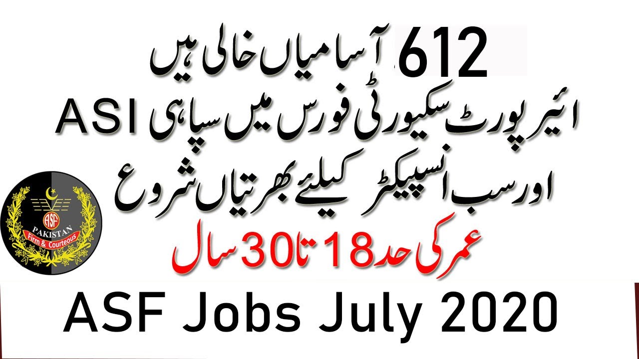 ASF Jobs July 2020 (612 Posts) ASI Jobs 2020 Advertisement, ASF ...