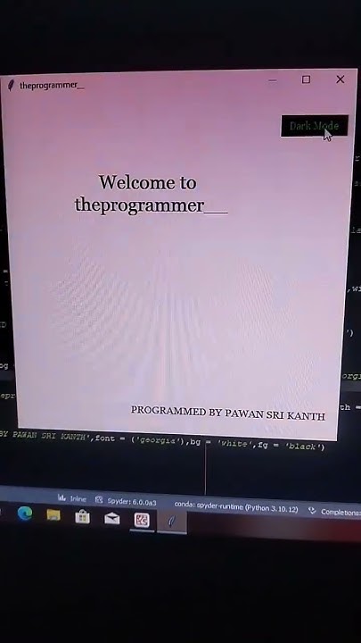 Dark Mode Bright Mode Using Python Pawansrikanth 2005 Pawansrikanth Darkside Python Coding