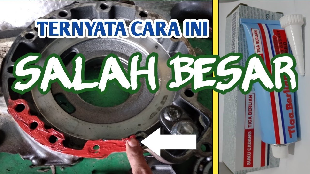 CARA KASIH LEM MERAH , CARA MENGASIH LIQUID GASKET - YouTube
