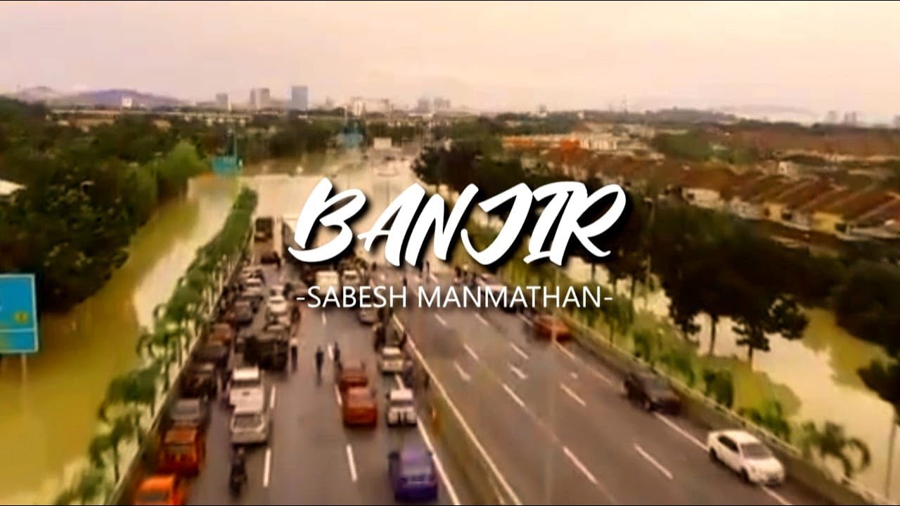 Banjir - Sabesh Manmathan (Official Lyric Video) - YouTube